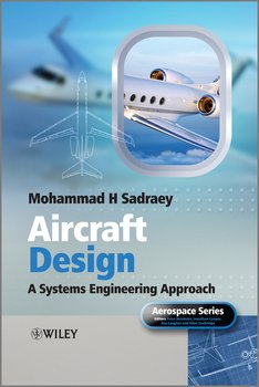 Aircraft Design. A Systems Engineering Approach скачать fb2, epub, pdf ...