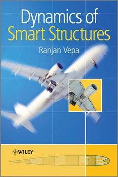 "Dynamics of Smart Structures" скачать fb2, rtf, epub, pdf, txt книгу Ranjan Vepa