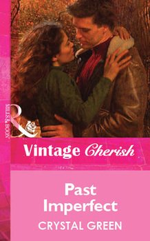 "Past Imperfect" скачать fb2, rtf, epub, pdf, txt книгу Crystal Green