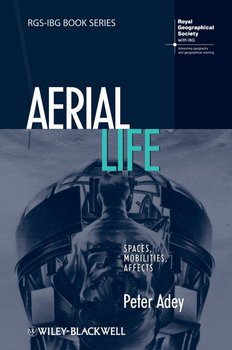 "Aerial Life. Spaces, Mobilities, Affects" скачать fb2, rtf, epub, pdf ...