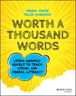 "Worth A Thousand Words. Using Graphic Novels to Teach Visual and ...