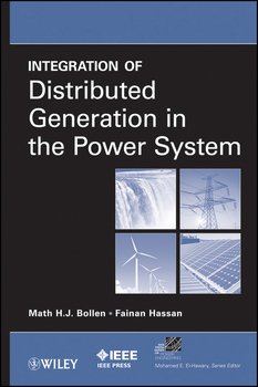 "Integration of Distributed Generation in the Power System" скачать fb2, rtf, epub, pdf, txt ...