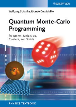 "Quantum Monte-Carlo Programming. For Atoms, Molecules, Clusters, and Solids" скачать fb2, rtf ...