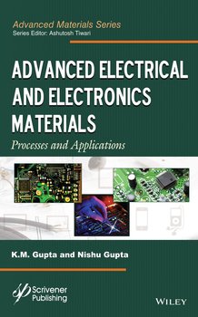 "Advanced Electrical and Electronics Materials. Processes and ...