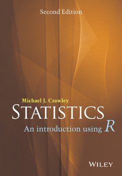 "Statistics. An Introduction Using R" скачать fb2, rtf, epub, pdf, txt книгу Michael Crawley J.