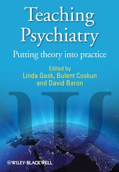 "Teaching Psychiatry. Putting Theory into Practice" скачать fb2, rtf ...