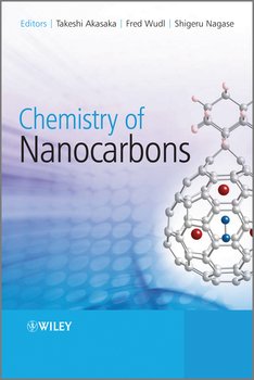 "Chemistry of Nanocarbons" скачать fb2, rtf, epub, pdf, txt книгу Takeshi Akasaka