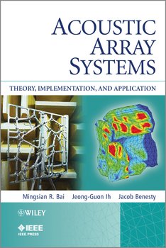"Acoustic Array Systems. Theory, Implementation, and Application ...