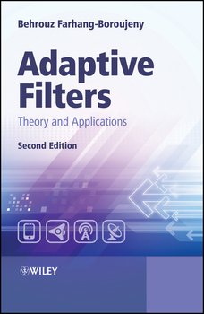 "Adaptive Filters. Theory and Applications" скачать fb2, rtf, epub, pdf, txt книгу Behrouz ...