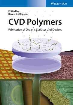"CVD Polymers. Fabrication of Organic Surfaces and Devices" скачать fb2 ...