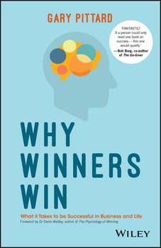 "Why Winners Win" скачать fb2, rtf, epub, pdf, txt книгу Pittard Gary