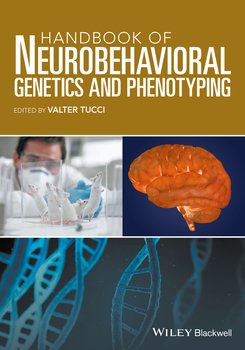 "Handbook of Neurobehavioral Genetics and Phenotyping" скачать fb2, rtf ...