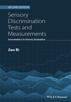 "Sensory Discrimination Tests and Measurements. Sensometrics in Sensory ...