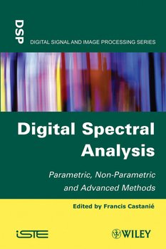 Digital Spectral Analysis. Parametric, Non-Parametric and Advanced Methods скачать fb2, epub ...