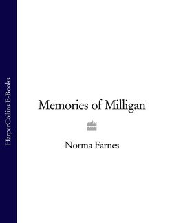 "Memories of Milligan" скачать fb2, rtf, epub, pdf, txt книгу Norma Farnes