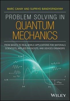 "Problem Solving in Quantum Mechanics. From Basics to Real-World ...
