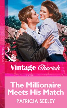 "The Millionaire Meets His Match" скачать fb2, rtf, epub, pdf, txt ...