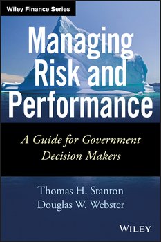 "Managing Risk and Performance. A Guide for Government Decision Makers ...