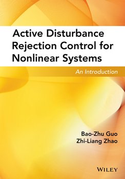 "Active Disturbance Rejection Control for Nonlinear Systems. An Introduction" скачать fb2, rtf ...