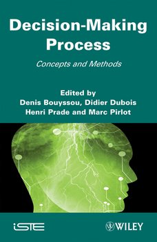 Decision Making Process. Concepts and Methods скачать fb2, epub, pdf, rtf, txt книгу Denis ...