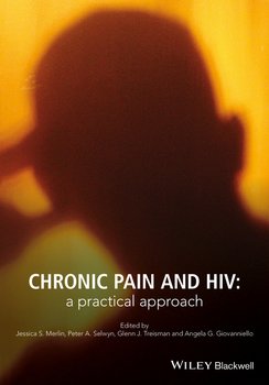 "Chronic Pain and HIV. A Practical Approach" скачать fb2, rtf, epub ...