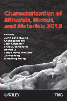 "Characterization of Minerals, Metals, and Materials 2013" скачать fb2 ...