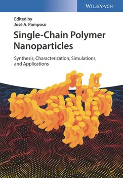 "Single-Chain Polymer Nanoparticles. Synthesis, Characterization ...