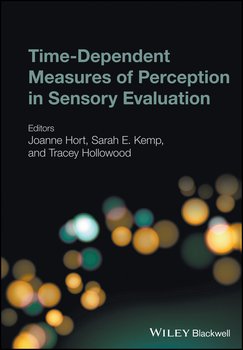 "Time-Dependent Measures of Perception in Sensory Evaluation" скачать fb2, rtf, epub, pdf, txt ...