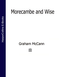 "Morecambe and Wise" скачать fb2, rtf, epub, pdf, txt книгу Graham McCann