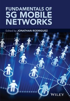 "Fundamentals of 5G Mobile Networks" скачать fb2, rtf, epub, pdf, txt книгу Jonathan Rodriguez