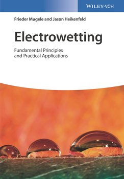 "Electrowetting. Fundamental Principles and Practical Applications" скачать fb2, rtf, epub, pdf ...