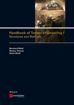 "Handbook of Tunnel Engineering I. Structures and Methods" скачать fb2 ...