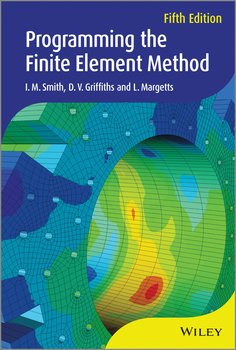 "Programming the Finite Element Method" скачать fb2, rtf, epub, pdf, txt книгу L. Margetts