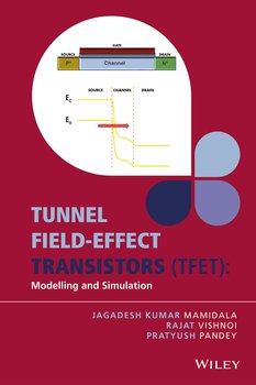"Tunnel Field-effect Transistors . Modelling and Simulation" скачать fb2, rtf, epub, pdf, txt ...