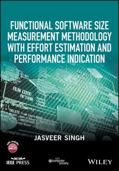 Functional Software Size Measurement Methodology with Effort Estimation and Performance ...