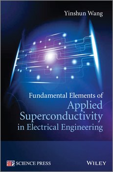 "Fundamental Elements of Applied Superconductivity in Electrical Engineering" скачать fb2, rtf ...