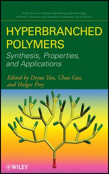 "Hyperbranched Polymers. Synthesis, Properties, and Applications ...