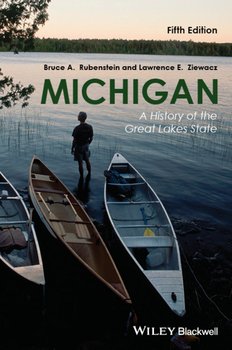 "Michigan. A History of the Great Lakes State" скачать fb2, rtf, epub ...