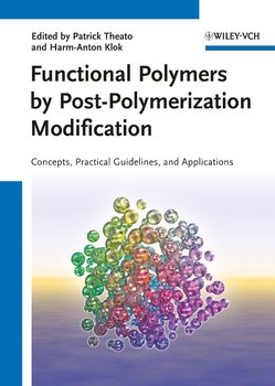 "Functional Polymers by Post-Polymerization Modification. Concepts ...