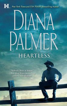 "Heartless" скачать fb2, rtf, epub, pdf, txt книгу Diana Palmer