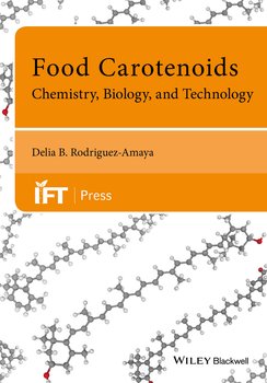 "Food Carotenoids. Chemistry, Biology and Technology" скачать fb2, rtf, epub, pdf, txt книгу ...