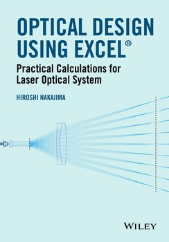 "Optical Design Using Excel. Practical Calculations for Laser Optical ...