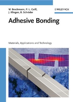 "Adhesive Bonding. Adhesives, Applications and Processes" скачать fb2, rtf, epub, pdf, txt книгу ...