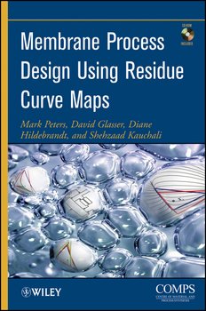 "Membrane Process Design Using Residue Curve Maps" скачать fb2, rtf, epub, pdf, txt книгу Mark ...