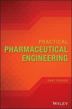 "Practical Pharmaceutical Engineering" скачать fb2, rtf, epub, pdf, txt ...