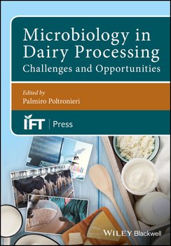 "Microbiology in Dairy Processing. Challenges and Opportunities" скачать fb2, rtf, epub, pdf ...