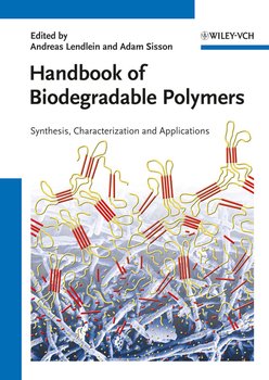 "Handbook of Biodegradable Polymers. Isolation, Synthesis, Characterization and Applications ...