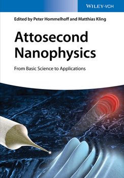 "Attosecond Nanophysics. From Basic Science to Applications" скачать fb2, rtf, epub, pdf, txt ...