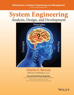 "System Engineering Analysis, Design, and Development. Concepts, Principles, and Practices ...