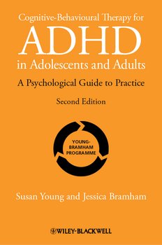 "Cognitive-Behavioural Therapy for ADHD in Adolescents and Adults. A Psychological Guide to ...